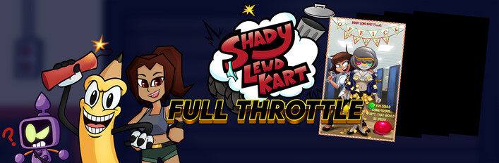 Save 30% on Shady Lewd Kart Full Throttle on Steam