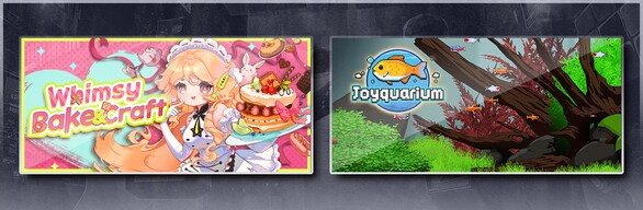 Whimsy Bake＆Craft & Joyquarium · BundleID: 66581 · SteamDB